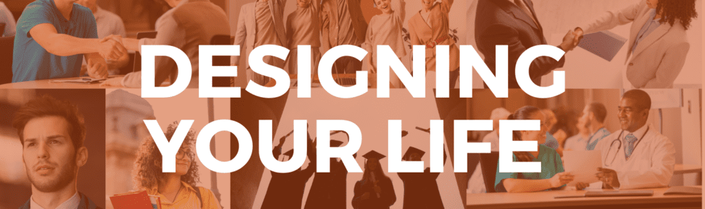 Life Design – Career Success Center