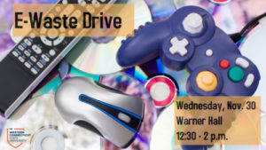 E-Waste Drive – WCSU Events